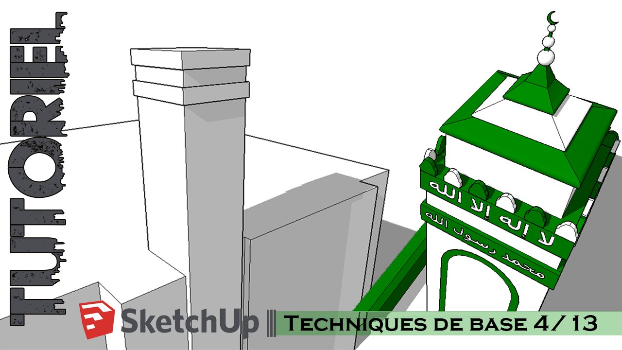 Tutoriel – Cours || Sketchup Techniques de base 4/13 - YouTube