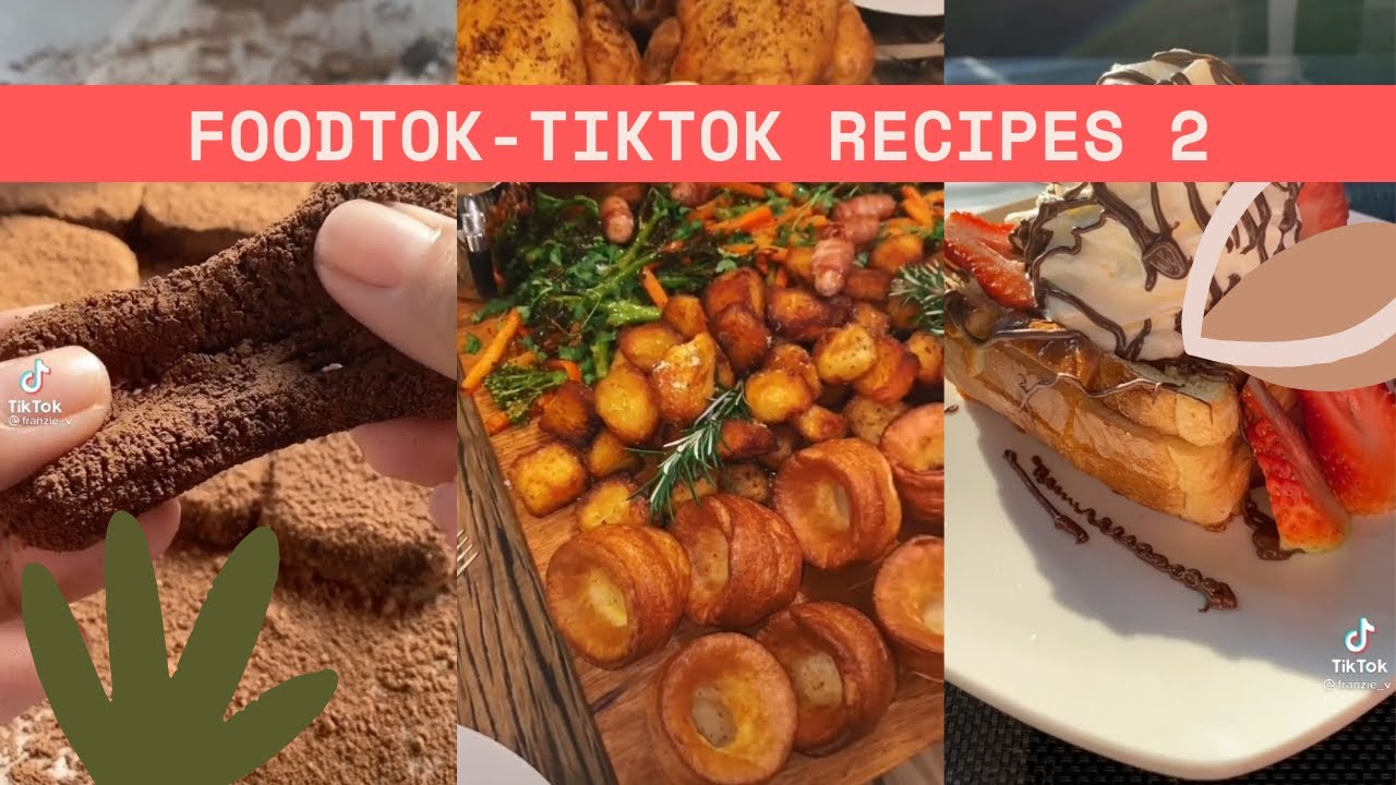 Foodtok - Tiktok recipes compilation 2 - YouTube