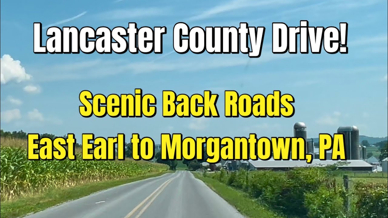 Lancaster County, PA Drive! Scenic Back Roads in Late Summer! - YouTube