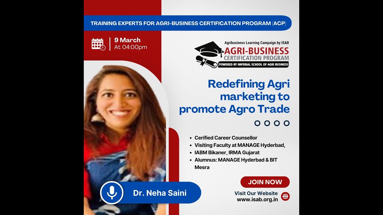 Agribusiness Certification Program ACP 2024 session 3 by Dr. Neha Saini - YouTube