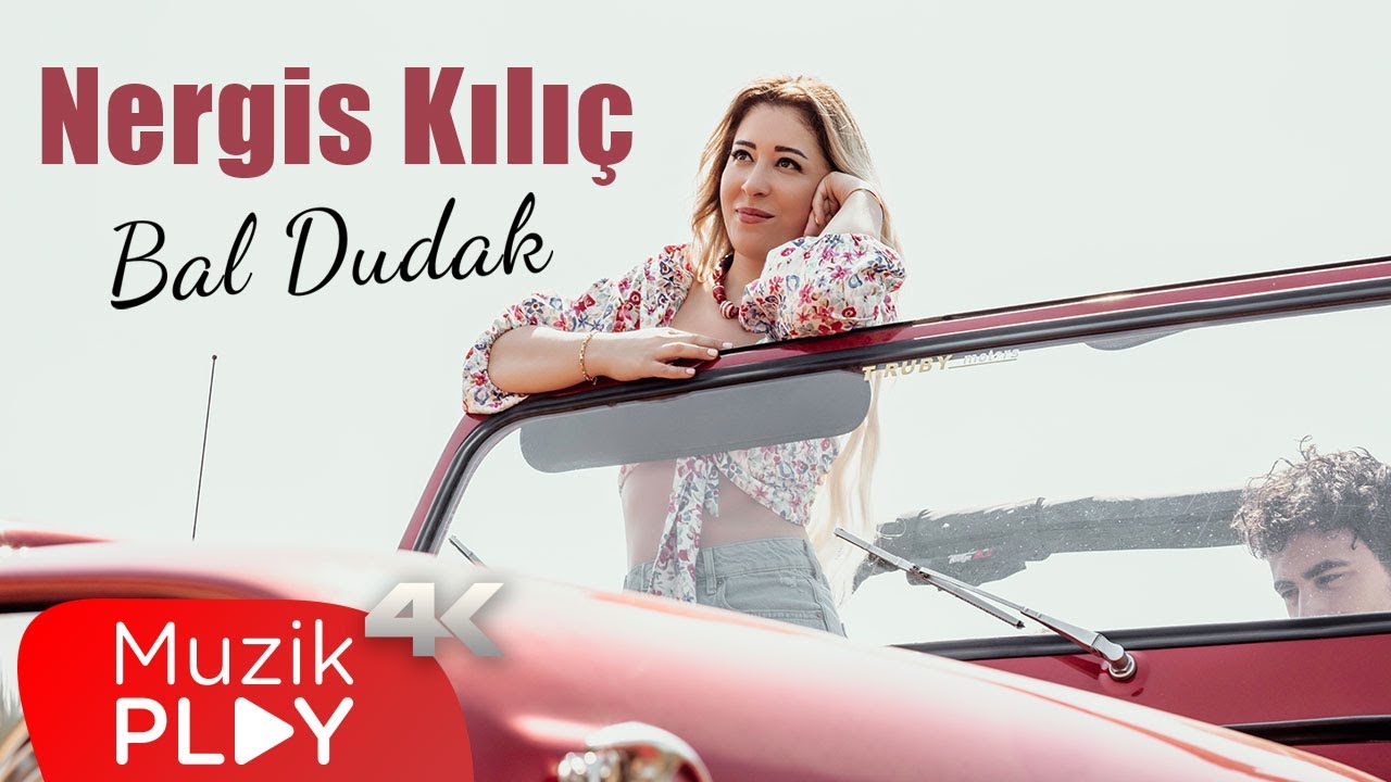 Nergis Kılıç - Bal Dudak (Official Video) - YouTube