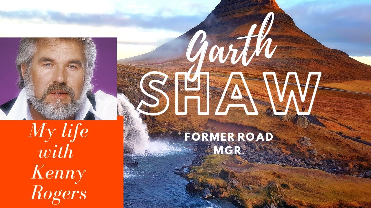 Kenny Rogers first full time road manager was Garth Shaw. Hear stories ...