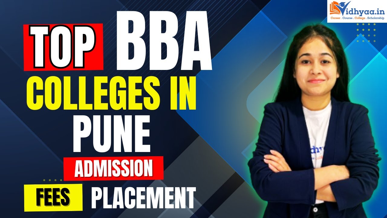 TOP BBA COLLEGE IN PUNE | BEST BBA COLLEGES IN PUNE | ADMISSION 2025 ...