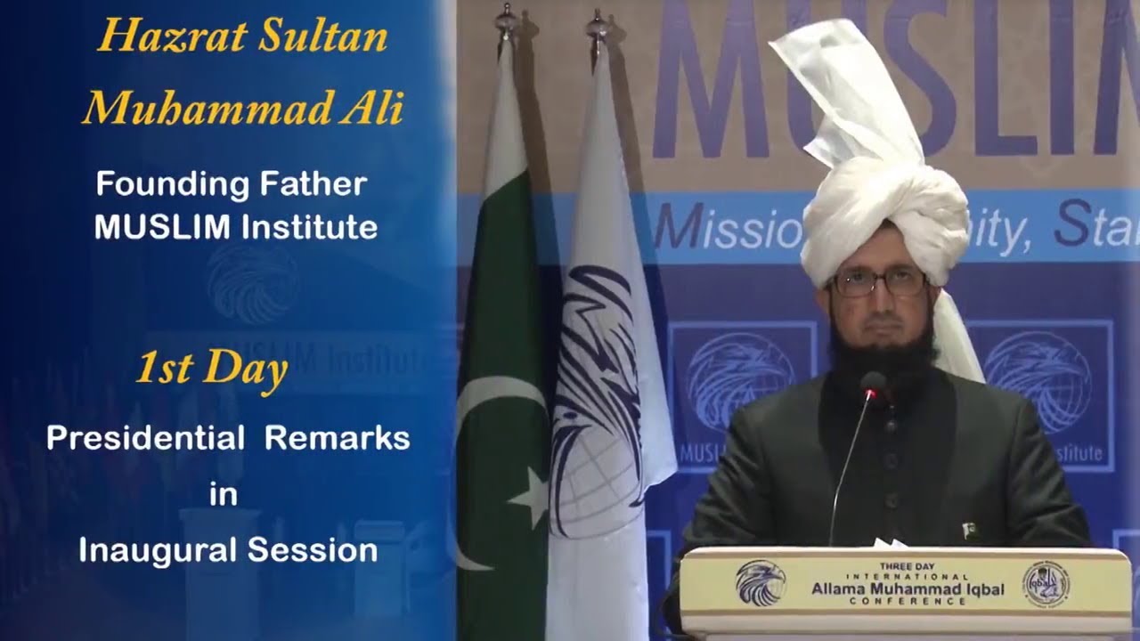 Allama Muhammad Iqbal | Address by Hazrat Sultan Muhammad Ali (Overview ...