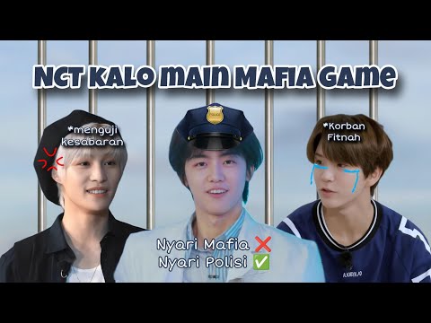 Don't invite NCT to play Mafia Game again