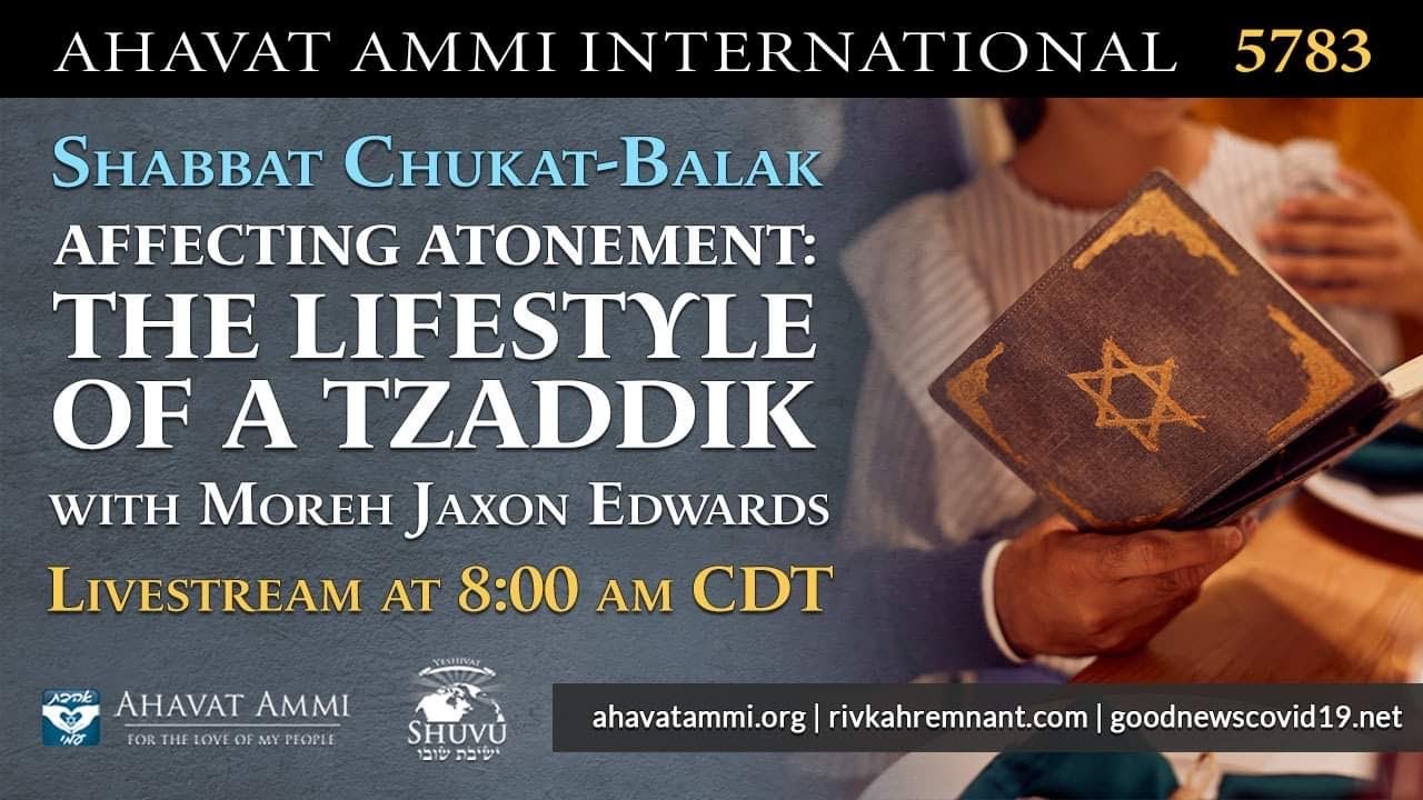 Worldwide Shacharit and Torah service for Parashat Chukat-Balak 5783 ...