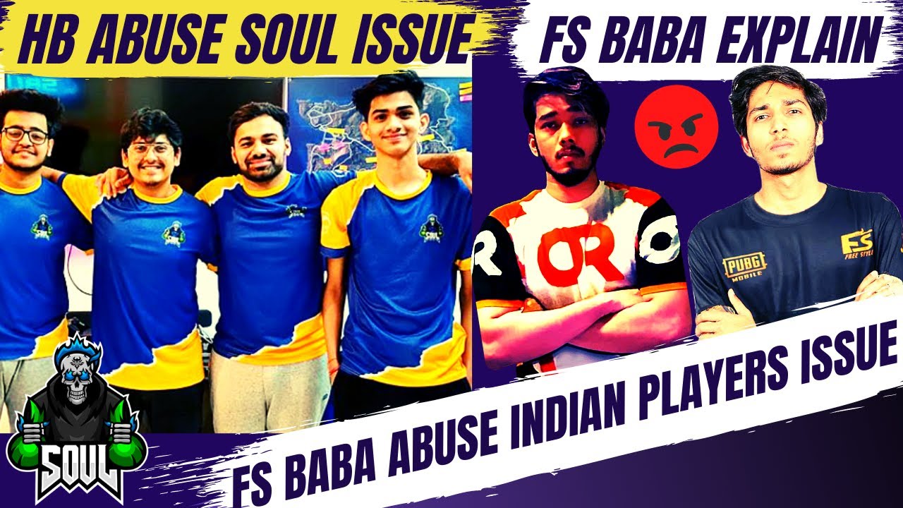 Fs Baba apologize Scout & explain Toxic Audience | team HB Abuses Soul ...