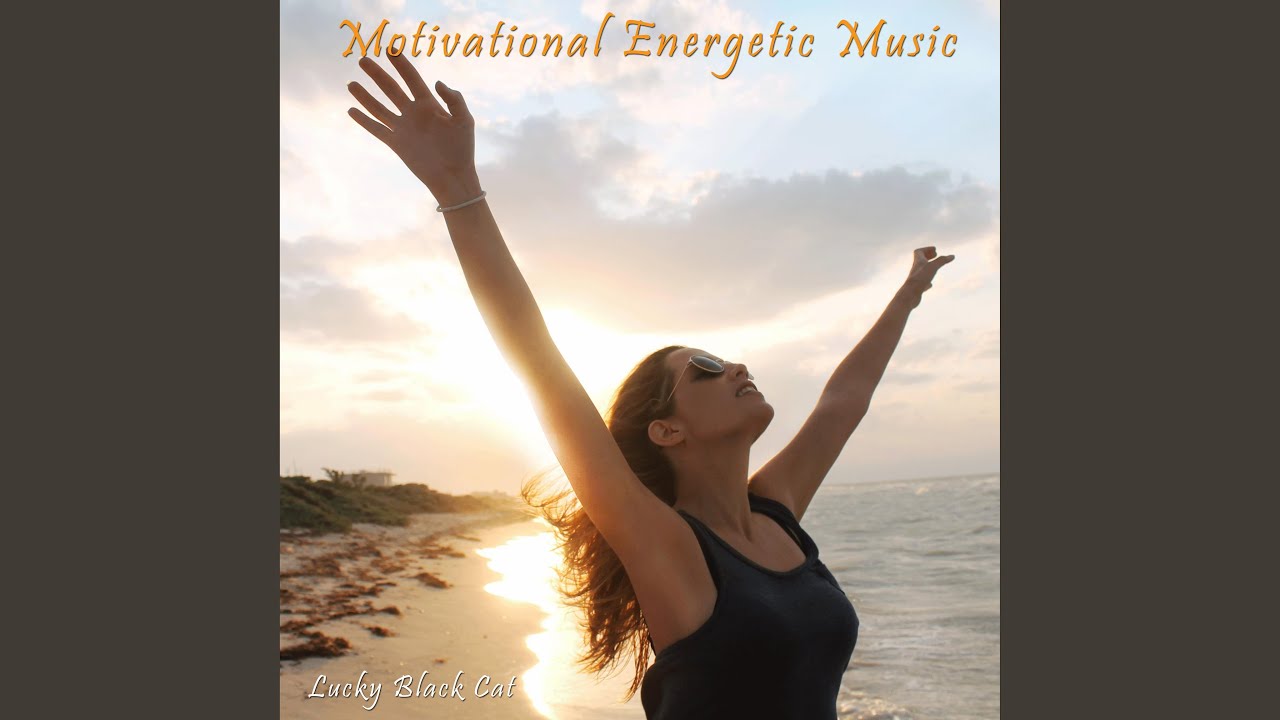 Motivational Energetic Music - YouTube