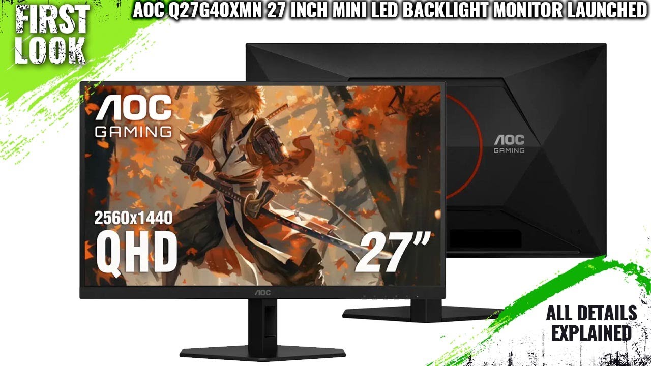 AOC Q27G40XMN Mini-LED 27-inch Gaming Monitor Launched - Explained All ...