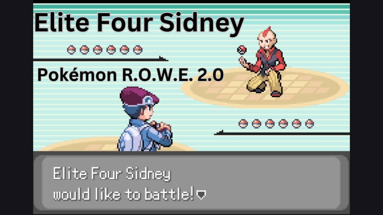Pokémon ROWE 2.0 - Elite Four Sidney (Doubles Hard Mode) - YouTube