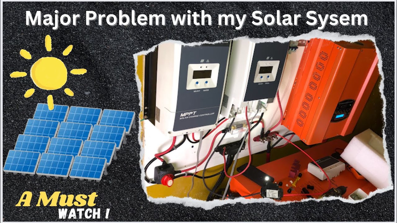 Big problem with my solar system!. - YouTube
