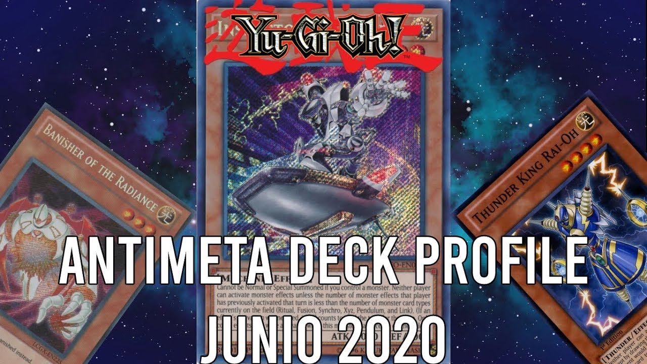 Yu-Gi-Oh! Anti-Meta Deck Profile | Junio 2020 - YouTube