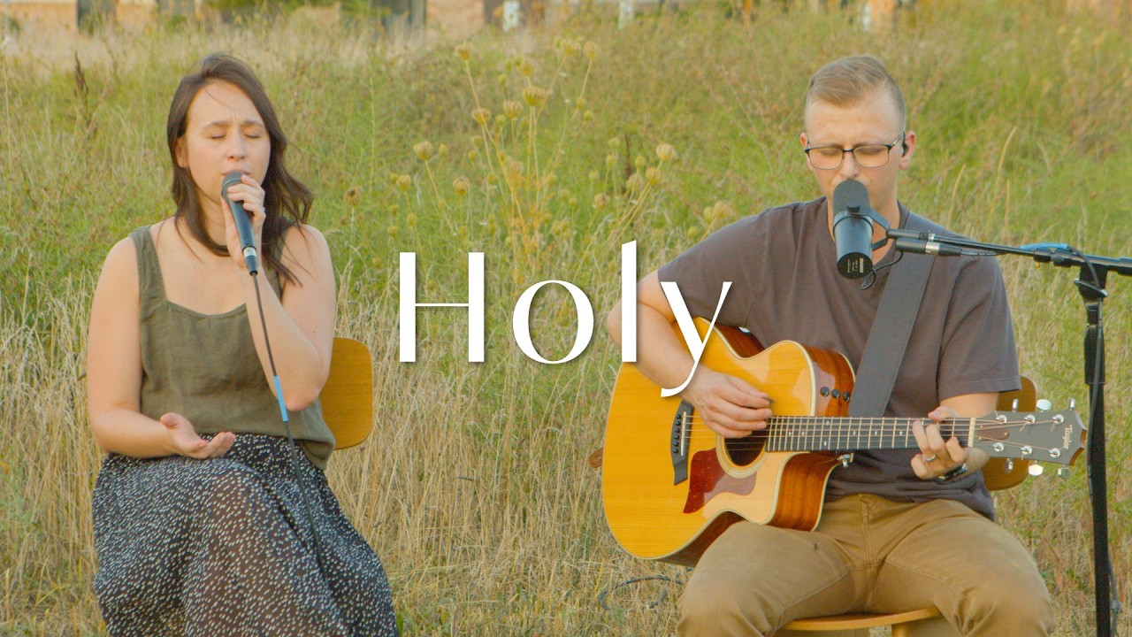Holy | Acoustic - YouTube