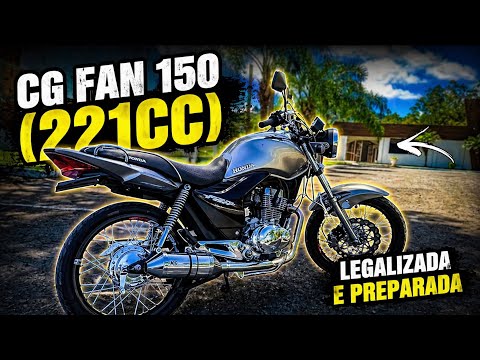 CG FAN 150 (221cc) LEGALIZADA E PREPARADA - YouTube