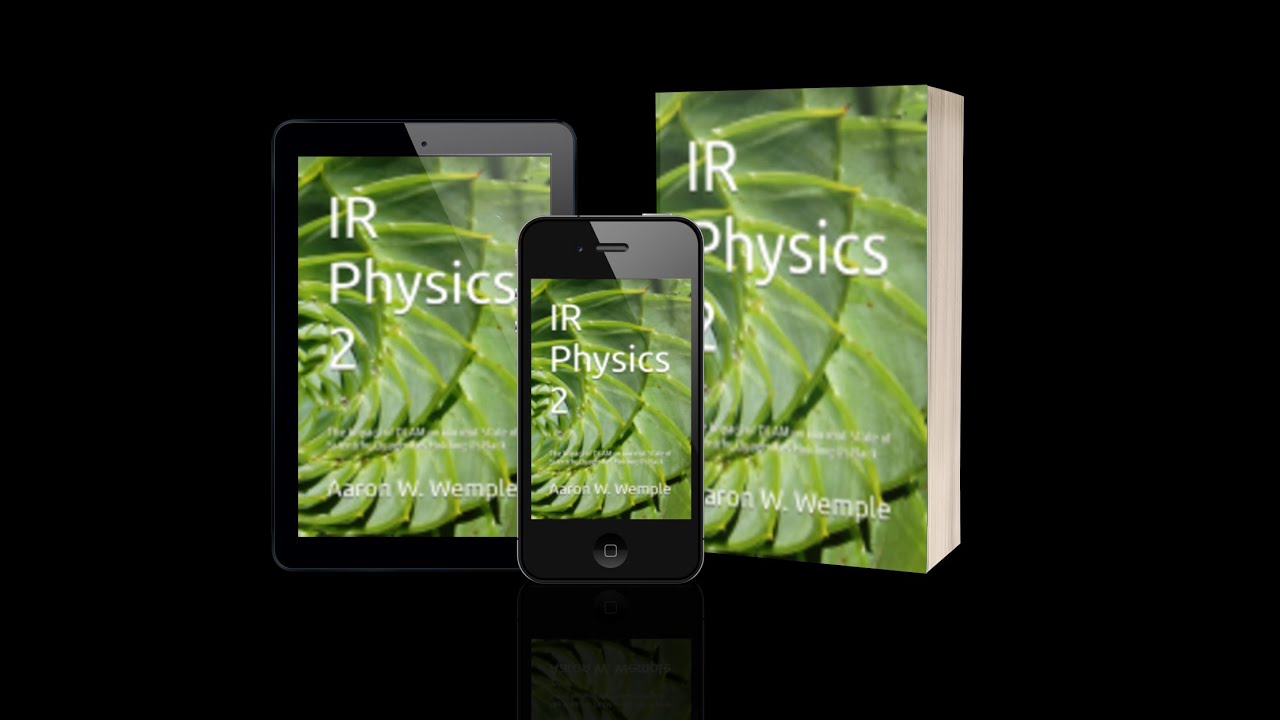 IR Physics 2: Discover the Impact of DLAM on Scientific Quagmires ...