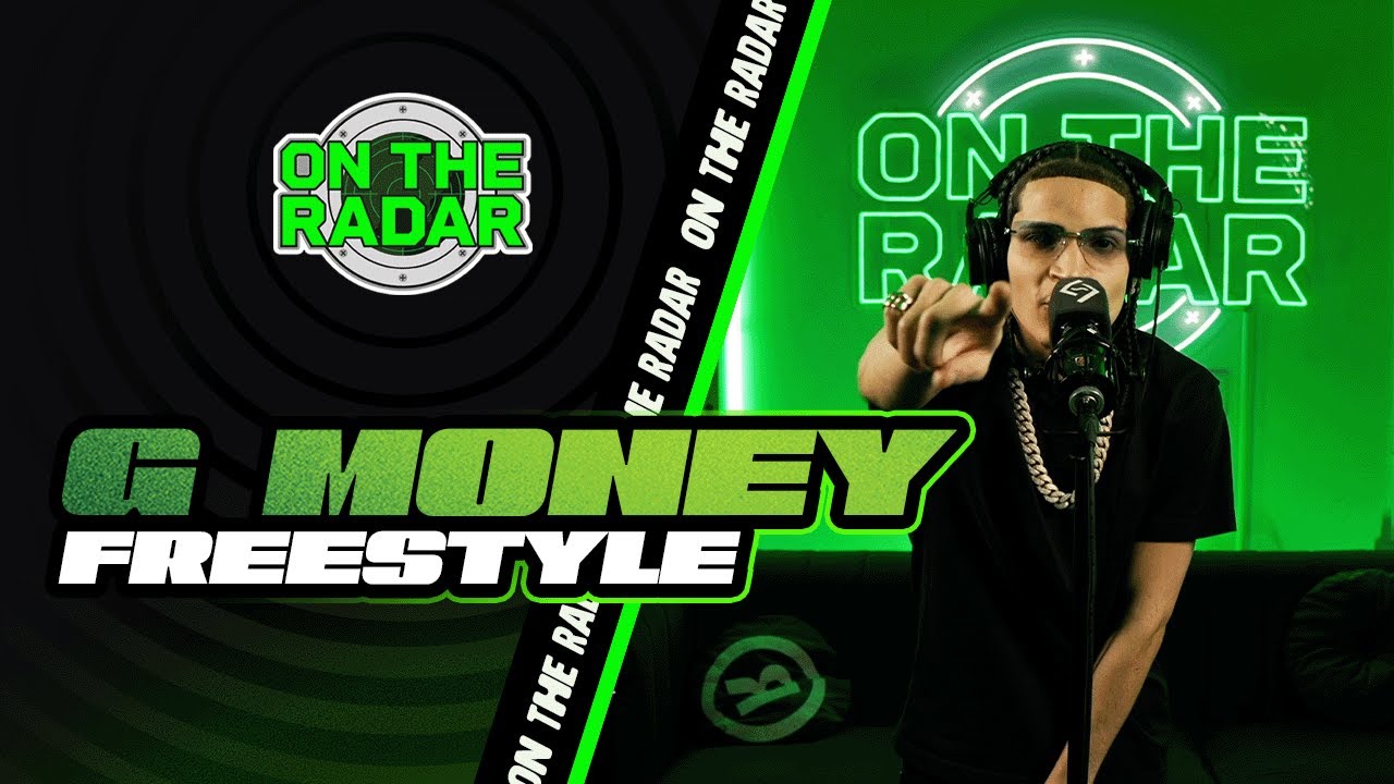 The G Money "On The Radar" Freestyle - YouTube