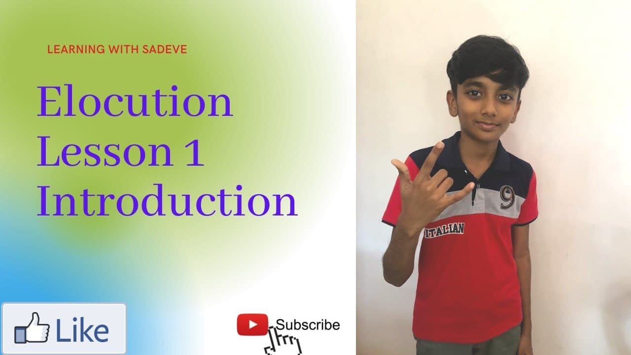 Elocution lesson 1, The Introduction Of Elocution - YouTube