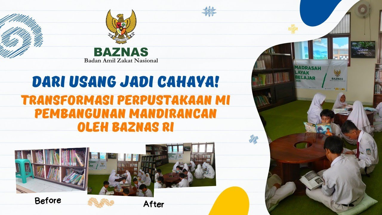 DARI USANG JADI CAHAYA! TRANSFORMASI PERPUSTAKAAN MI PEMBANGUNAN ...