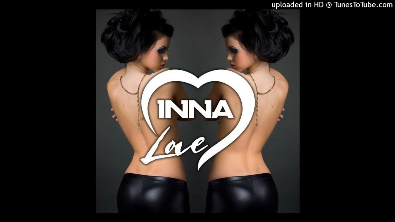 INNA - Love (Club Version) - YouTube