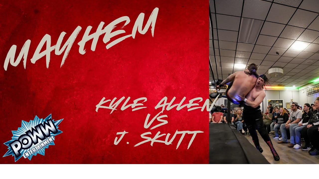Mayhem - Kyle Allen Vs J. Skutt (5-3-25) - YouTube