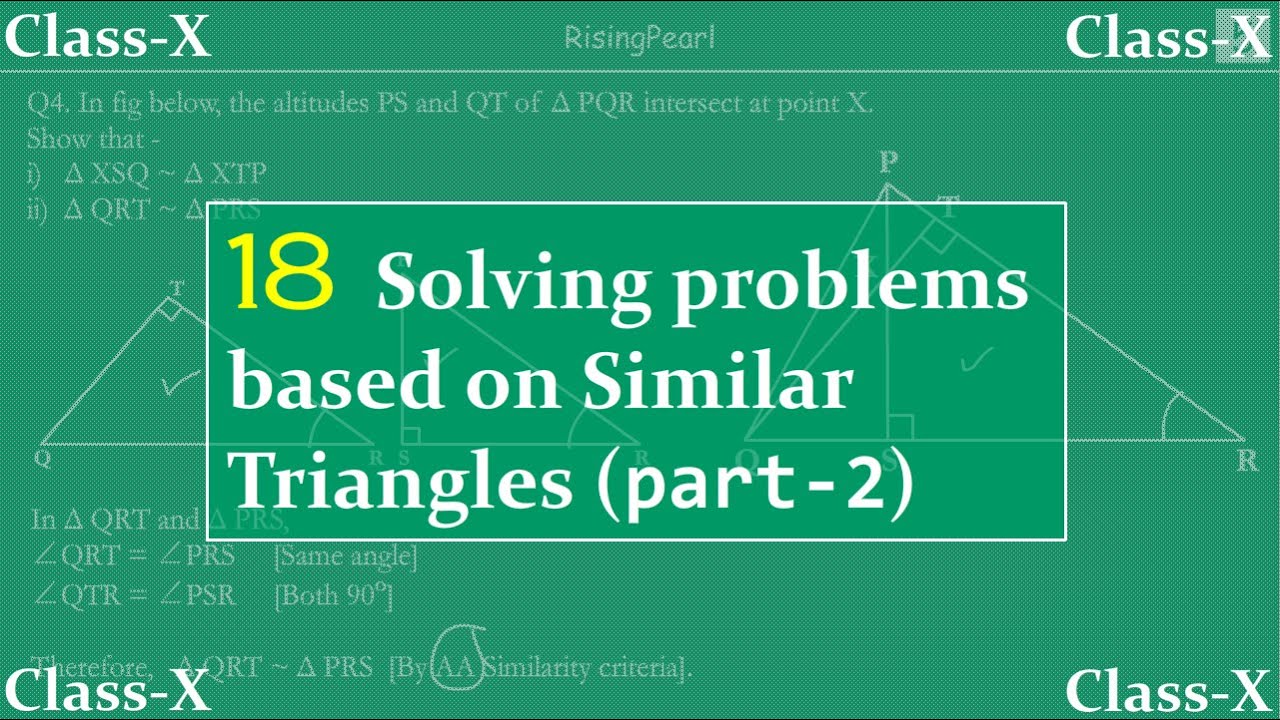 Triangles - 18. Solving questions on "Similar triangles" (part-2) - YouTube