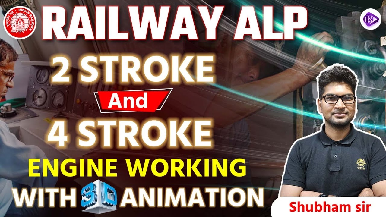 Railway ALP Classes | 2 Stroke Engine Vs 4 Stroke Engine Difference and ...