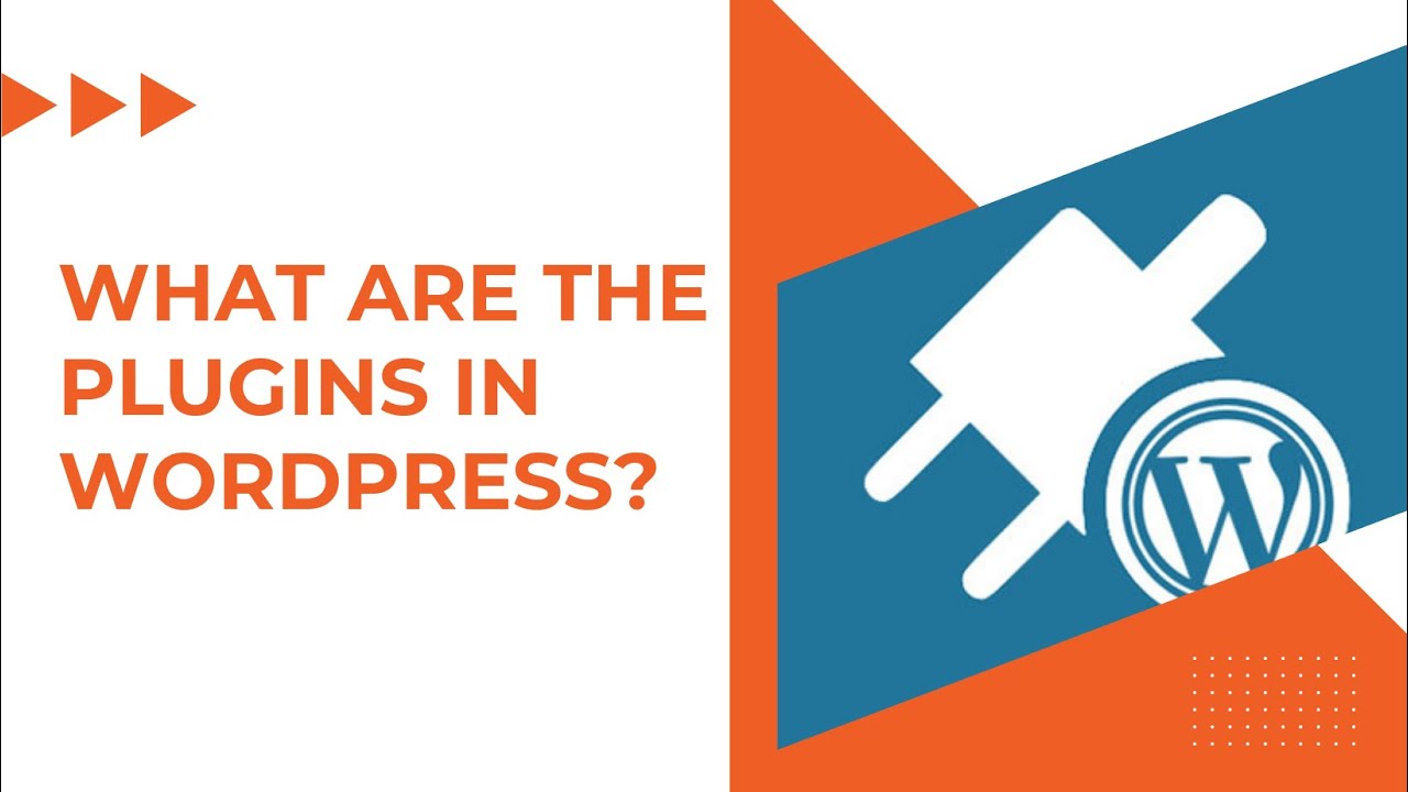 What Are The Plugins In WordPress YouTube What Are The Plugins In WordPress YouTube