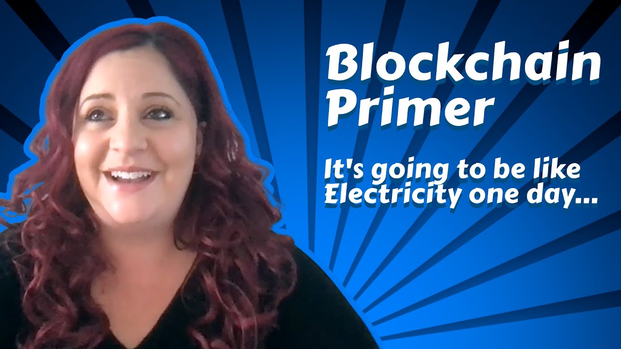 The Blockchain Primer with Tracy Leparulo and Amber Healy - YouTube