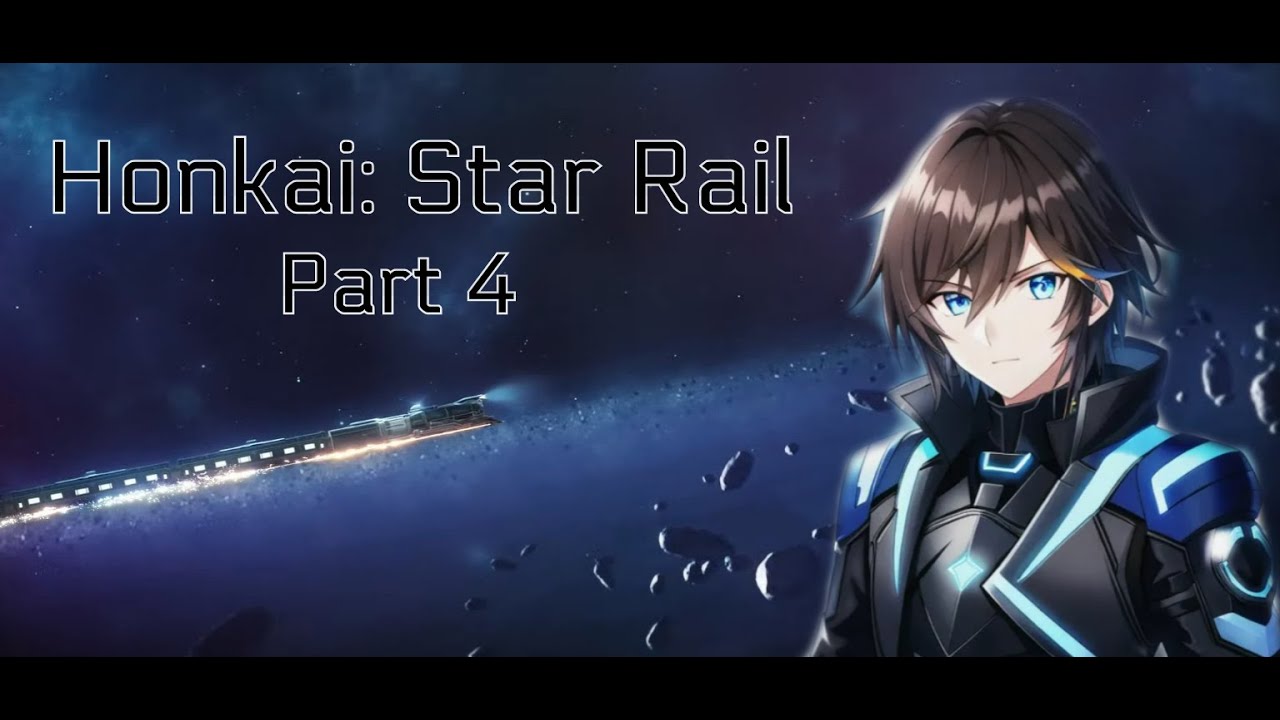 Honkai Star Rail Playthrough Part 4 - YouTube