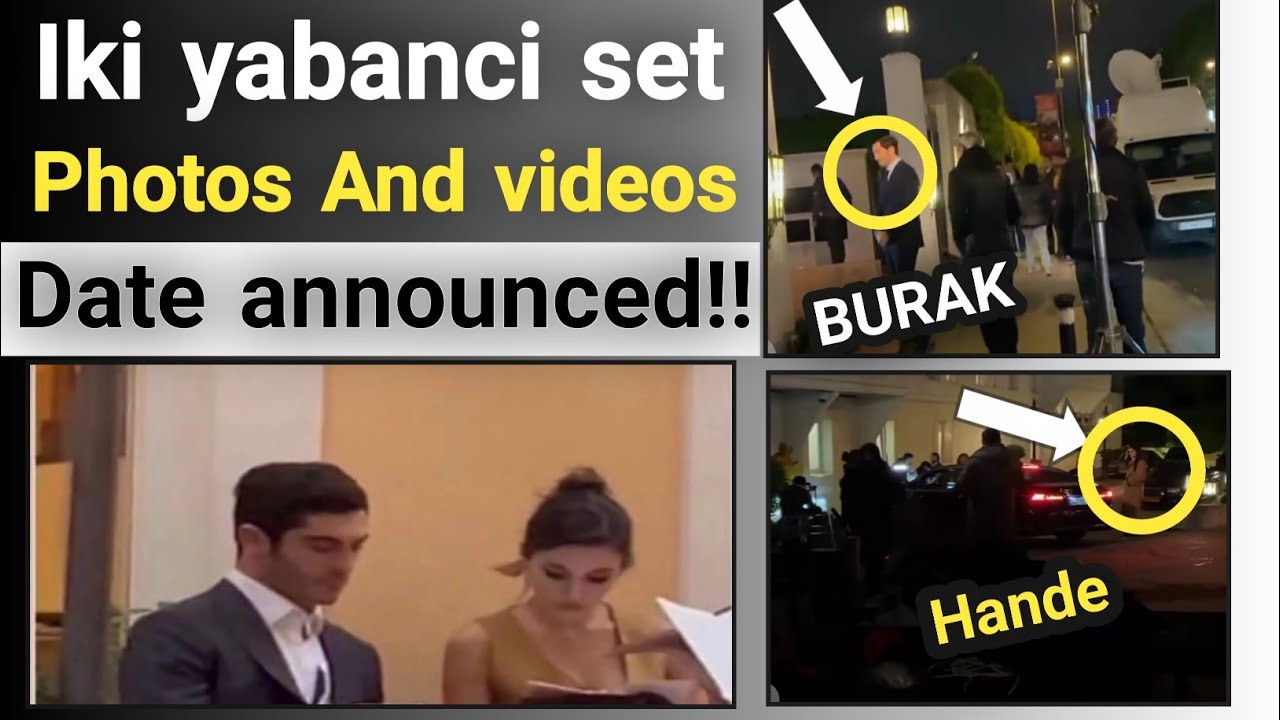 | Iki yabanci drama date announced? | Iki yabanci Hayat and murat set ...