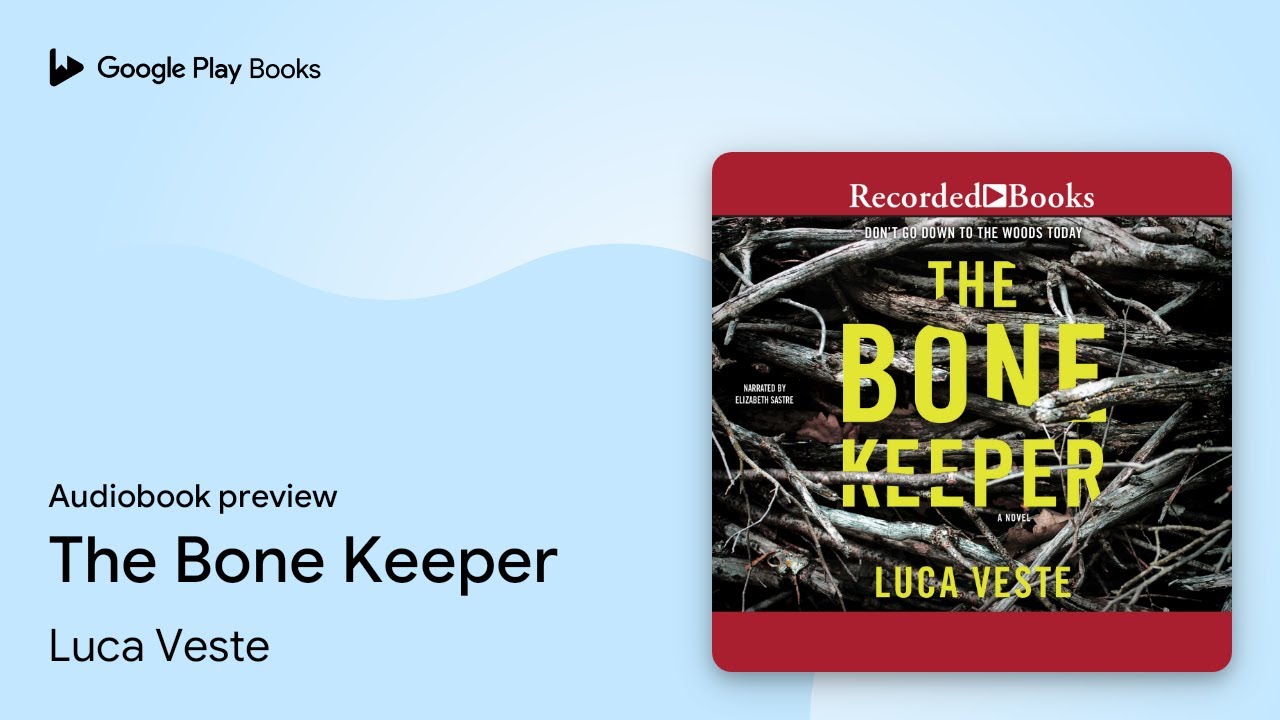 The Bone Keeper by Luca Veste · Audiobook preview - YouTube