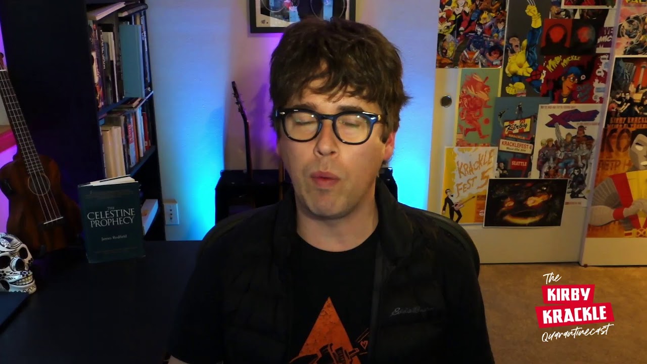 Kirby Krackle - "Quarantinecast" Ep. 7 - "Quaransheen" Video Director ...