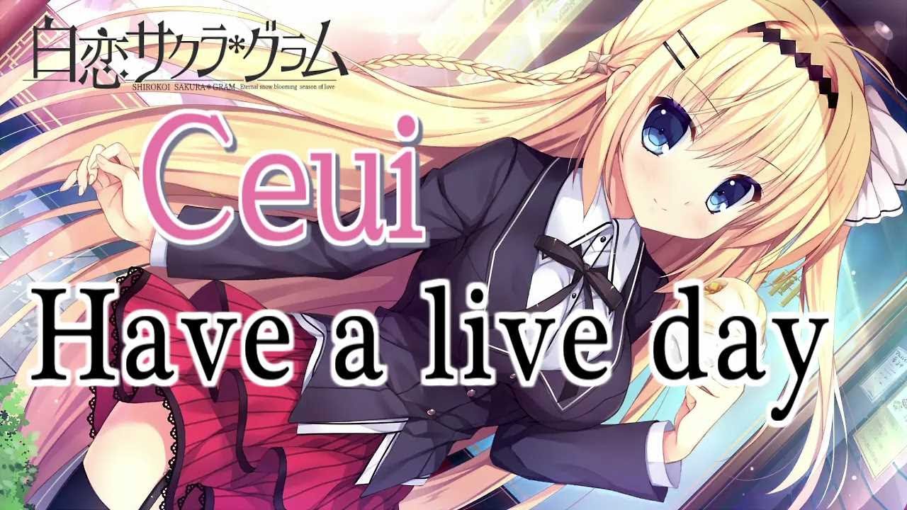 Have a live day - Ceui 歌詞付き Full - YouTube