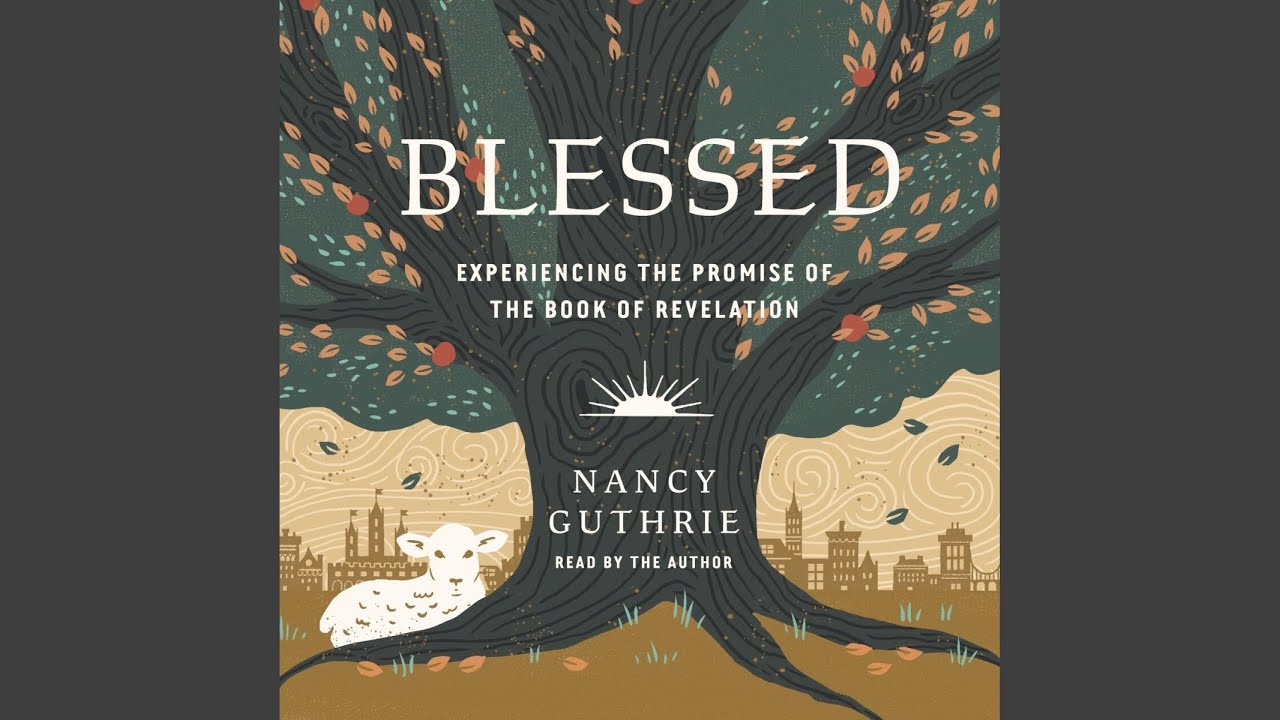 Chapter 6: Blessed by Being on Mission for Jesus (Revelation 8-11) .10 ...