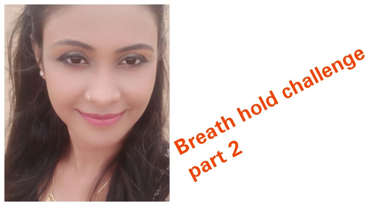 Requested Breath hold challenge \part 2 - YouTube