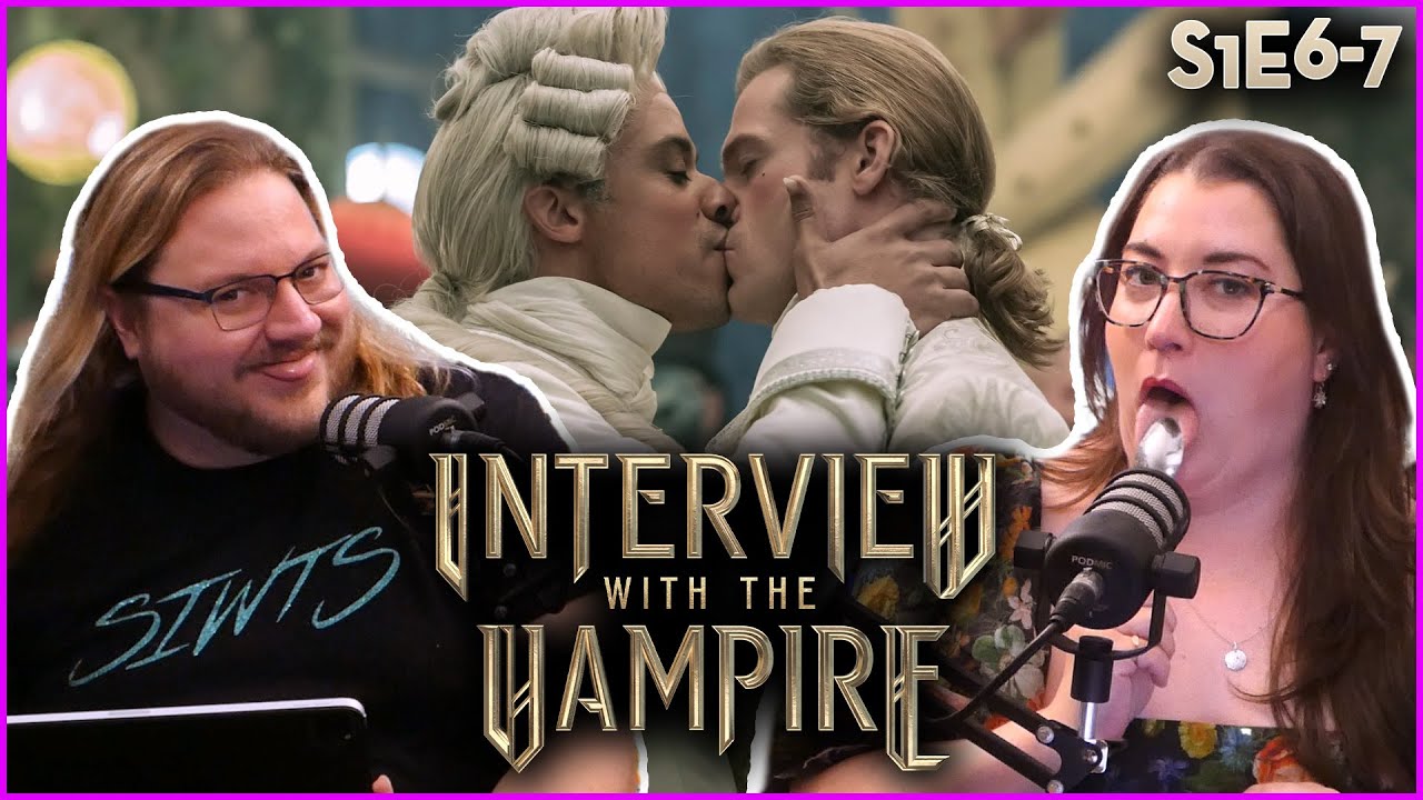 Interview with the Vampire Season 1 Episodes 6 & 7 // [SPOILER RECAP ...