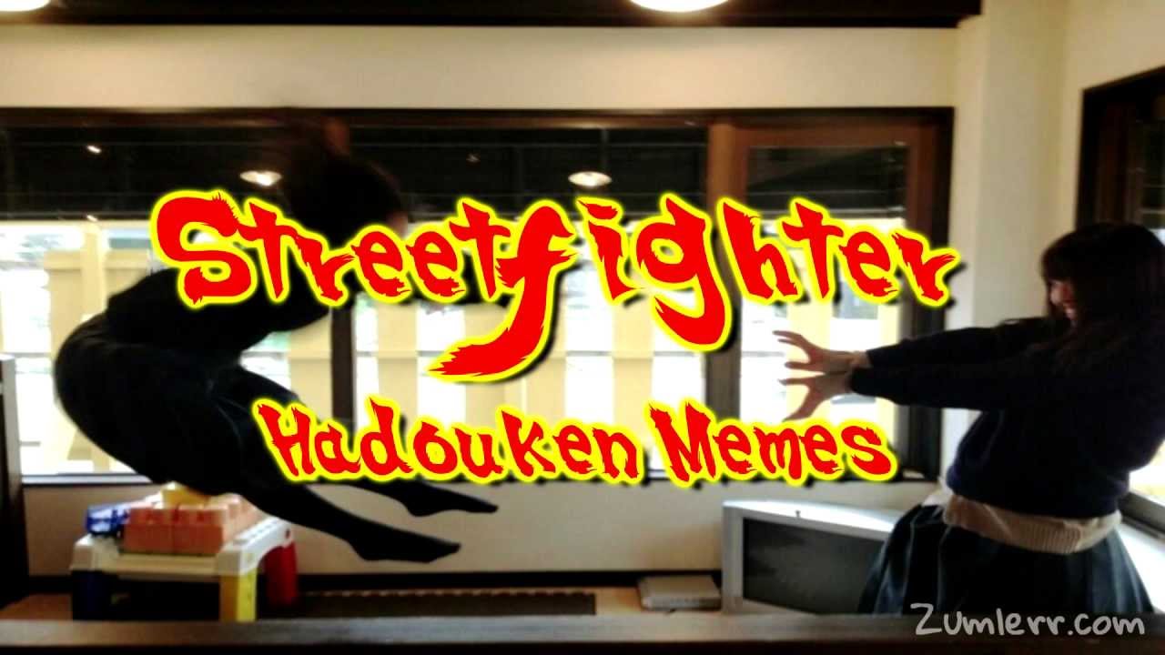 Street Fighter Hadouken Memes - YouTube