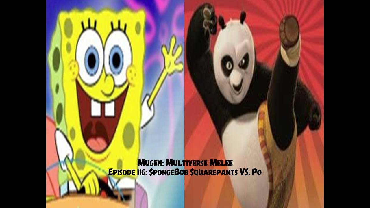 Mugen: Multiverse Melee (Episode 116: SpongeBob Squarepants VS. Po Ping ...