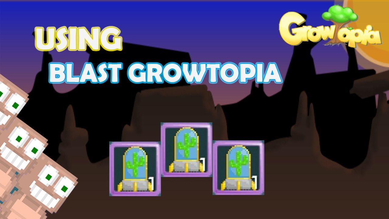HOW TO USE ANY BLAST (DESERT BLAST) - GROWTOPIA - YouTube