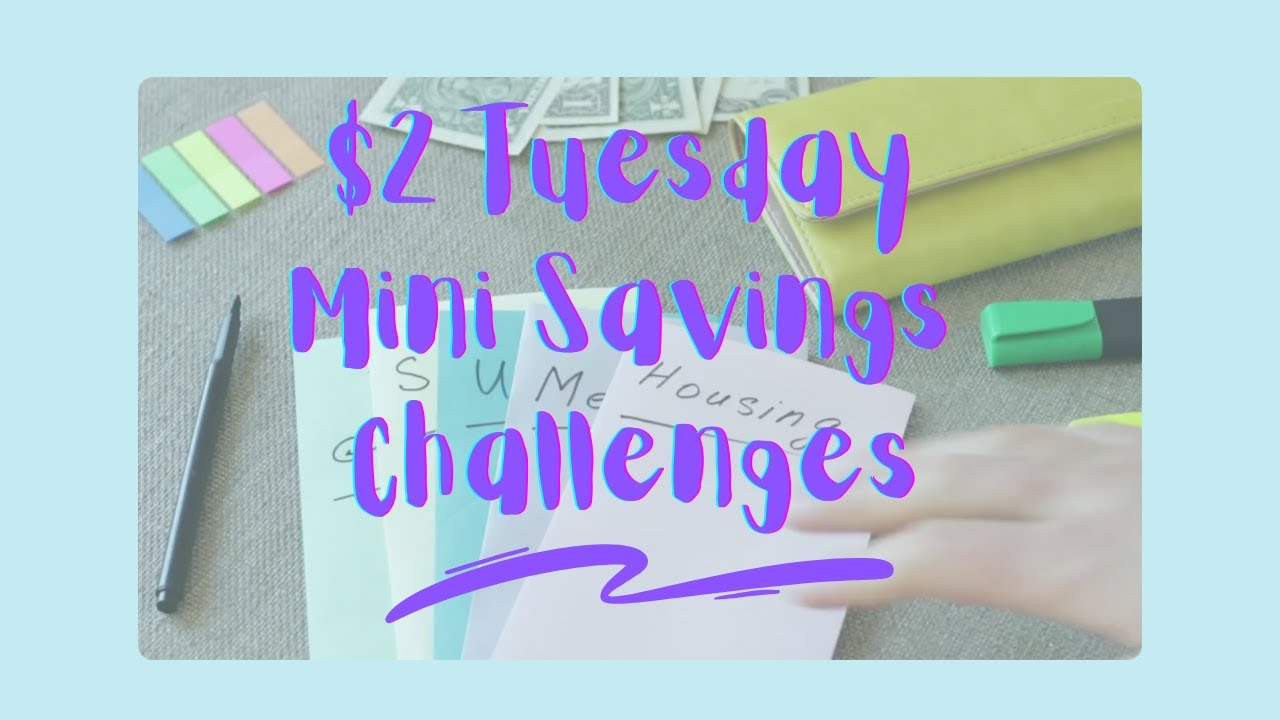 $2 Tuesday | Mini Savings Challenges | Saving $50 - YouTube