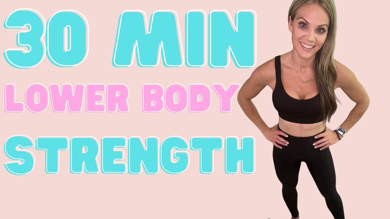 30 MIN LOWER BODY STRENGTH WORKOUT | GLUTE & LEG DAY (Lower Body at ...