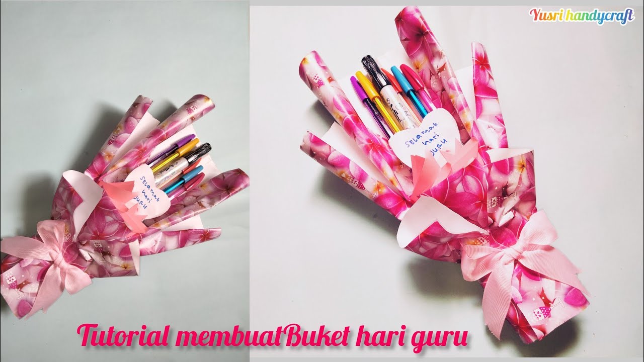 tutorial membuat buket untuk hari guru||buket untuk hari guru sederhana ...
