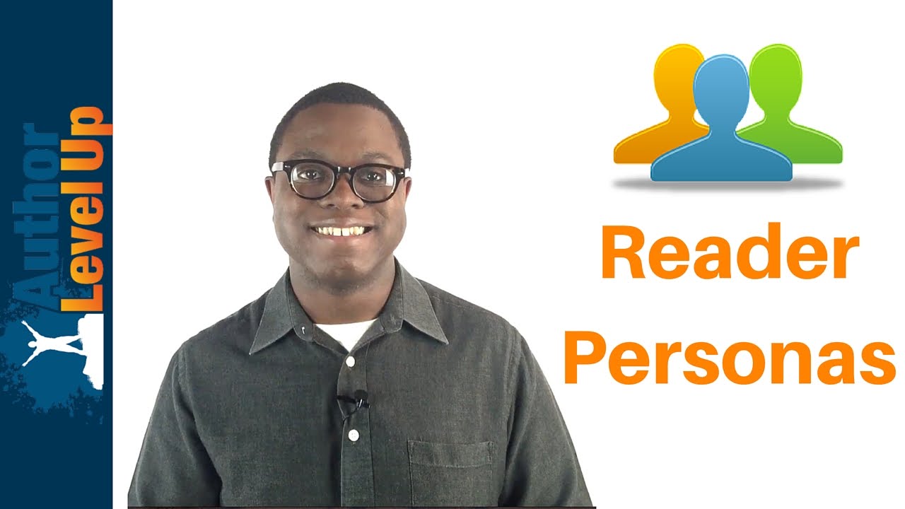 Reader Personas - YouTube