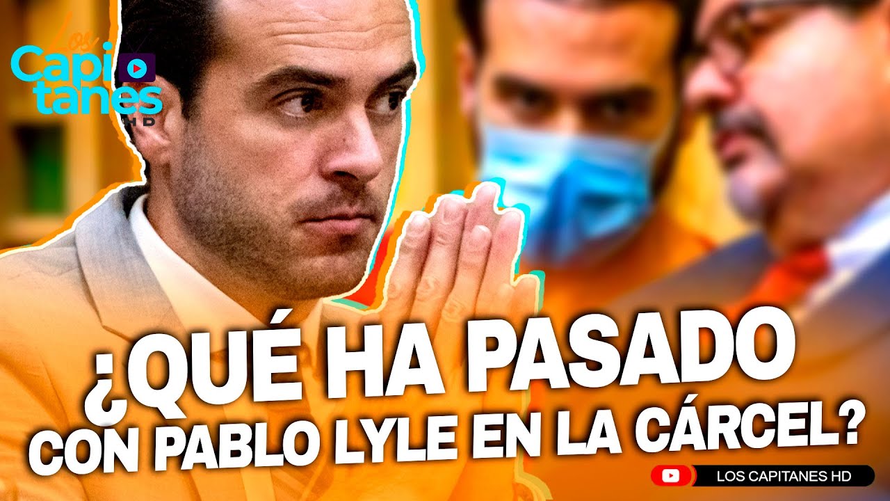 ¿Qué ha pasado con Pablo Lyle en la cárcel? Así fue el difícil 2023 ...