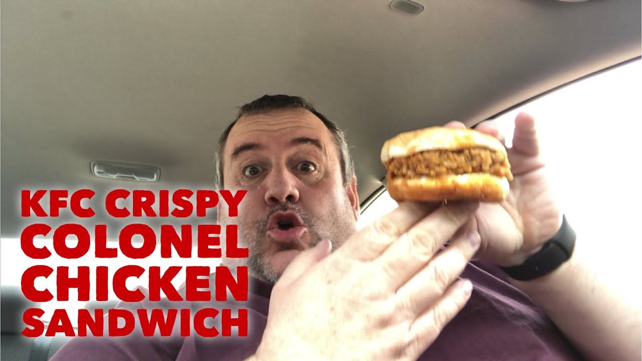 KFC Crispy Colonel Sandwich (2018) - YouTube