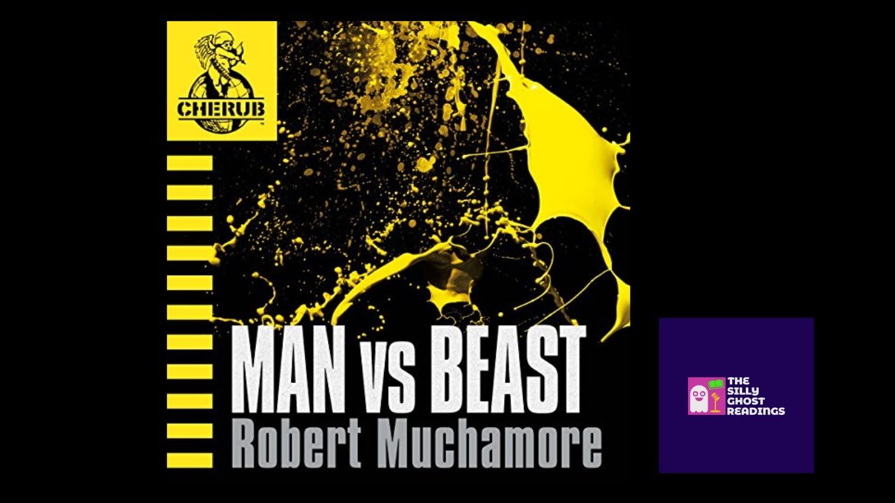 CHERUB: MAN VS BEAST - CHAPTER 15 - YouTube