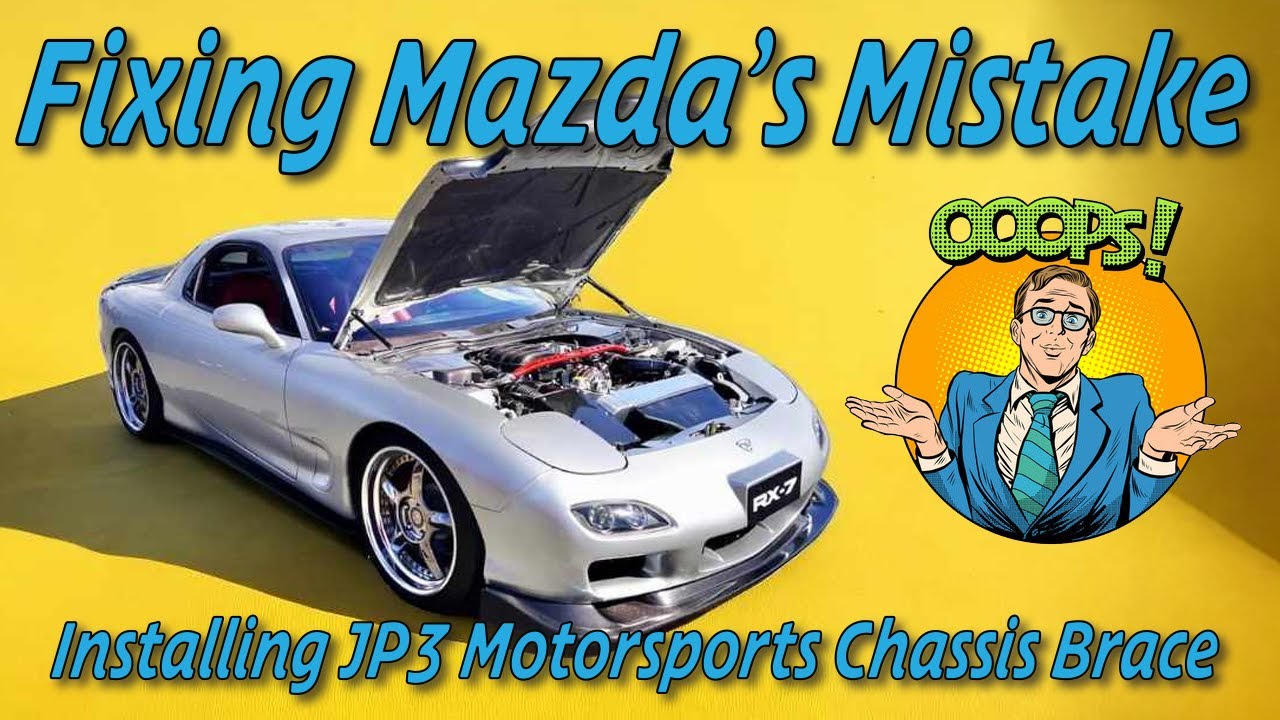 Fixing Mazda's Mistake! Upgrading My Rx-7 With Chassis Bracing - YouTube