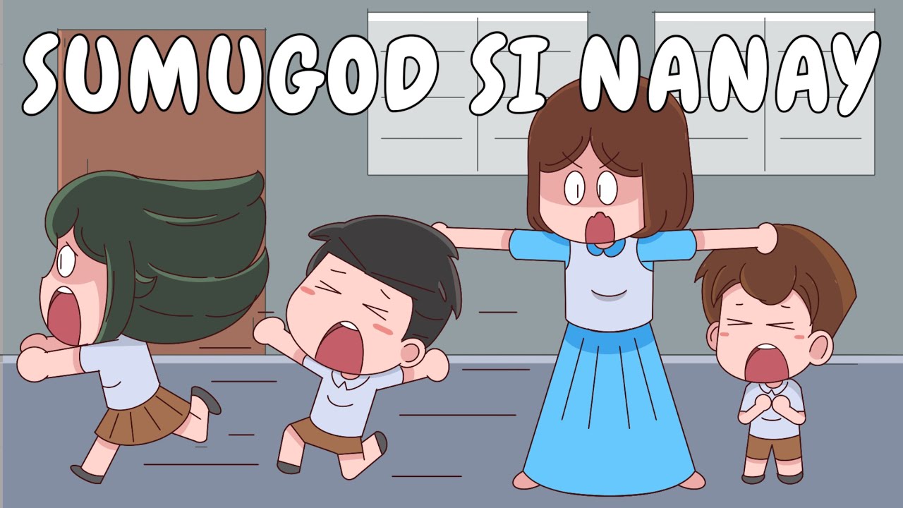 SUMUGOD SI NANAY SA SCHOOL | Pinoy Animation - YouTube