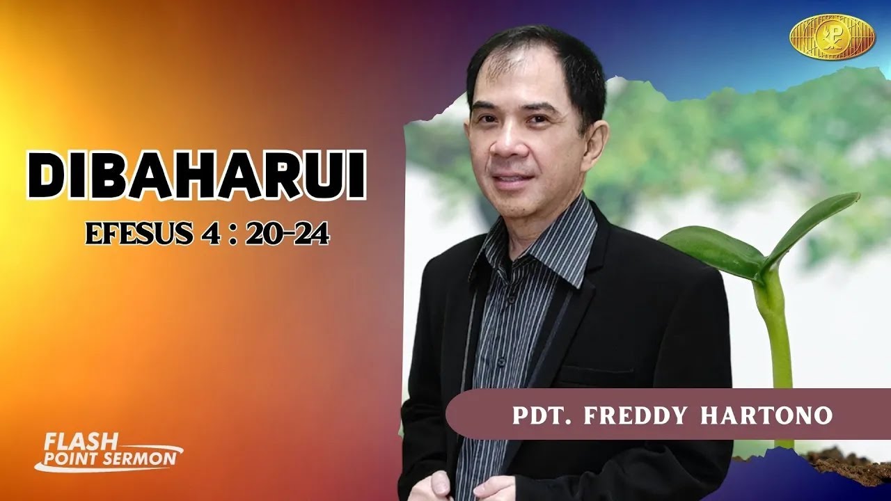 Dibaharui - Pdt. Freddy Hartono - YouTube