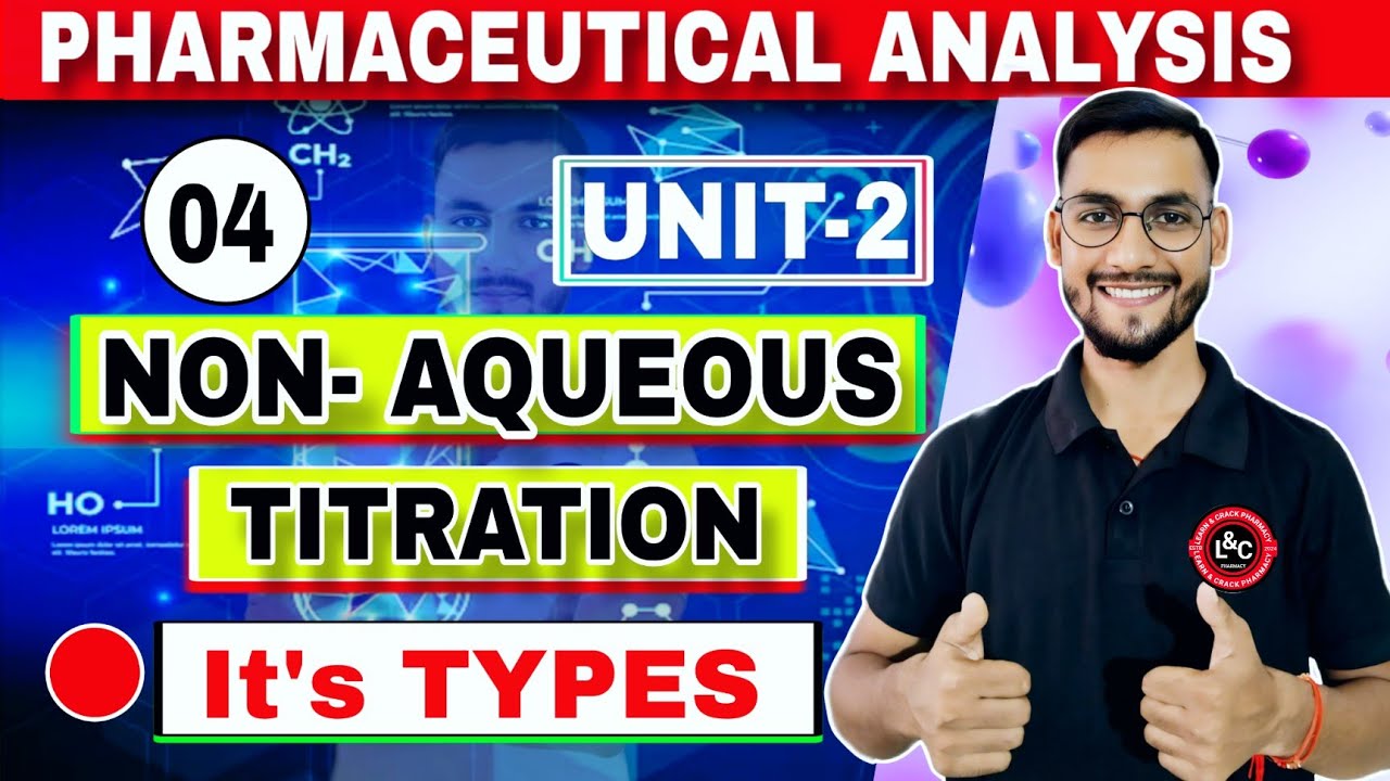 🔴 Non- Aqueous Titration | Solvent Used in Non- Aqueous Titration ( Complete) #bpharm_1st ...